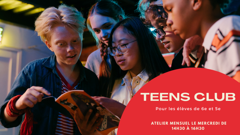 Teens Club - Centre culturel franco-britannique